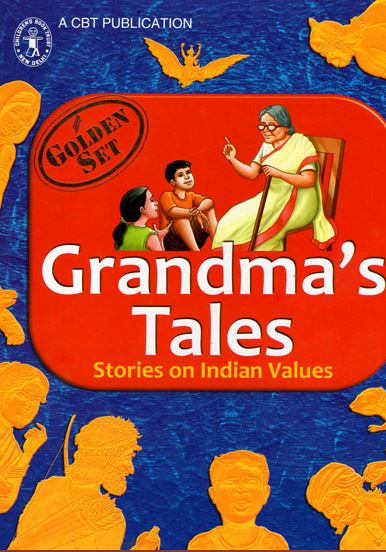 Grandma's Tales: Stories on Indian Values [Golden Set] by Dipavali Sen ...