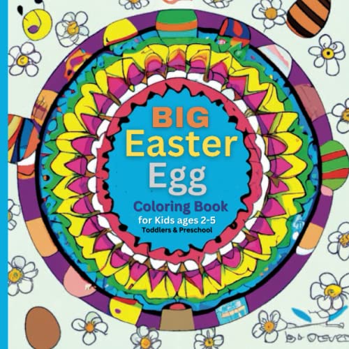 Easter Egg Coloring Book for Kids: Ages 2-5: Toddlers & Preschools ...