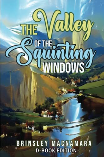 The Valley of the Squinting Windows: D-Book Edition for Dyslexia ...