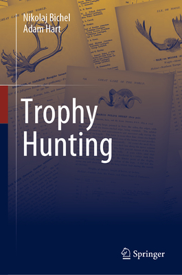 Trophy Hunting by Nikolaj Bichel | Goodreads