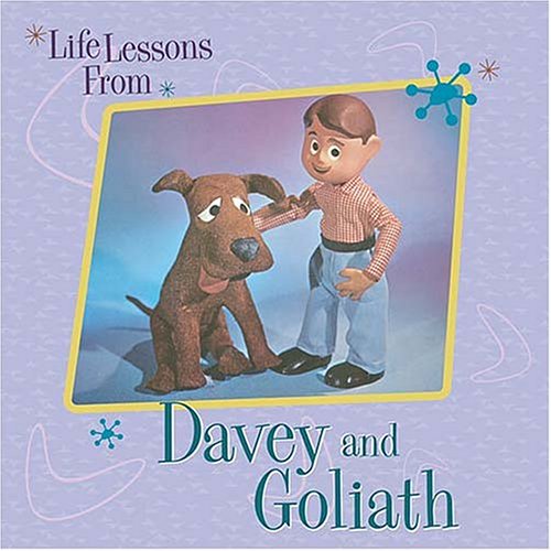 Life Lessons from Davey & Goliath by Catherine Malotky | Goodreads