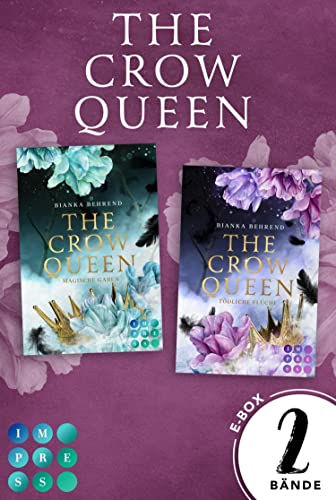 The Crow Queen: Der Sammelband der berührenden Romantasy-Dilogie: Fantasy-Liebesroman über ein ...