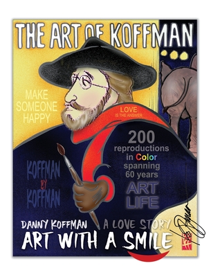 Art with a Smile...A Love Story! The Art of Koffman by Dan Koffman ...