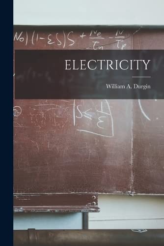 Electricity by William A. Durgin | Goodreads