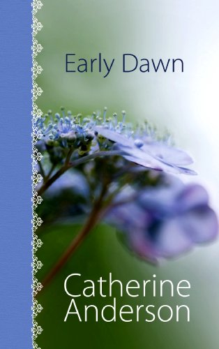 Early Dawn (Center Point Platinum Romance by Catherine Anderson | Goodreads