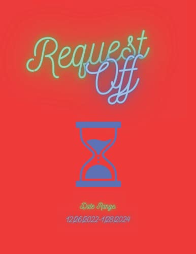 Request Off Book 2023-2024 | Request Off Log 2023-2024: Red Cover by ...