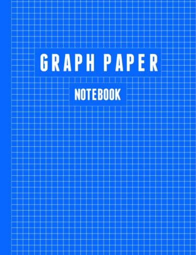 Graph Paper Notebook: For Notes, Sketches, Maths, Science, Technical ...
