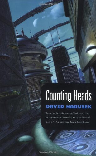 Counting Heads by David Marusek | Goodreads