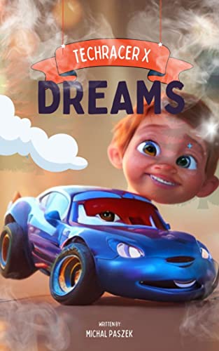 TechRacer X Dreams by Michal Paszek | Goodreads