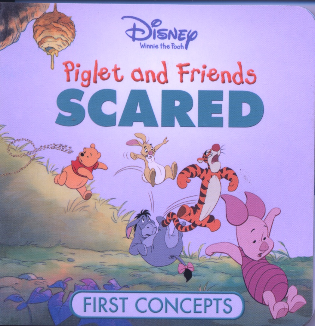 Piglet and Friends: Scared by Laura Gates Galvin | Goodreads