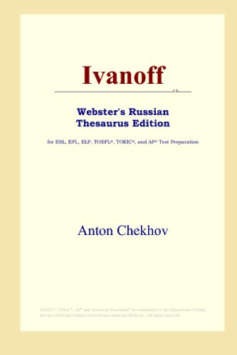 Ivanoff (Webster's Russian Thesaurus Edition) by Anton Chekhov | Goodreads