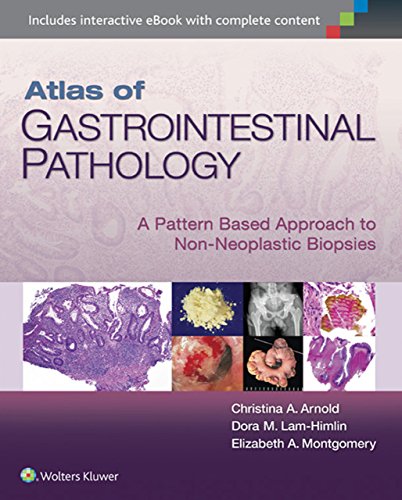 TestAsin_B01K1OXCUY_Atlas of GI Tract Biopsy: A Pattern Based Approach ...