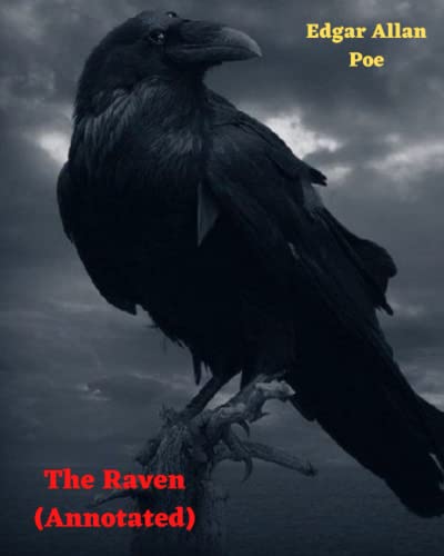 The Raven (Annotated) by Edgar Allan Poe | Goodreads