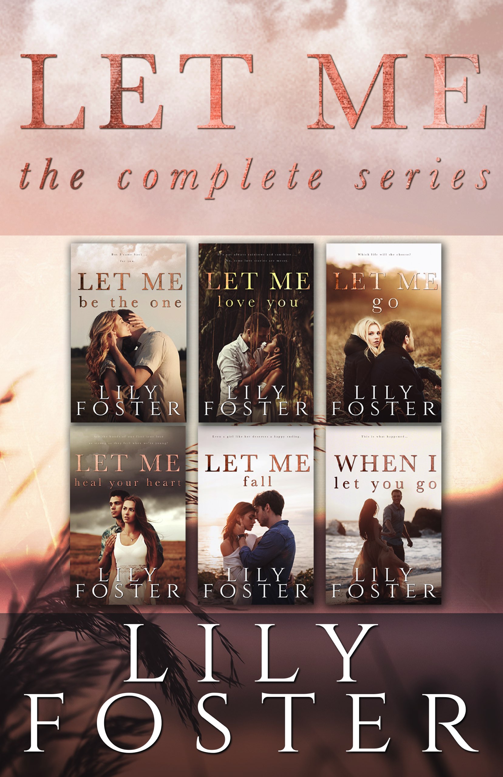 Let Me: 6 Book Series by Lily Foster | Goodreads