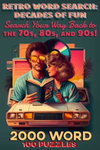 Retro Word Search: Decades of Fun - Search Your Way Back to the 70s ...