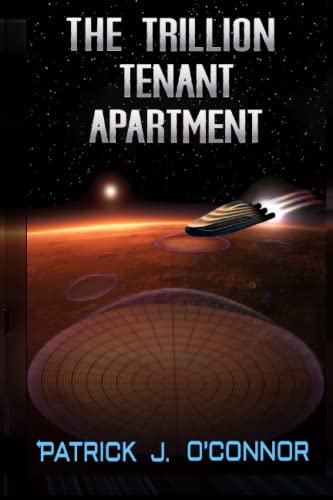The Trillion-Tenant Apartment (Ghostronauts) by Patrick J. O'Connor ...