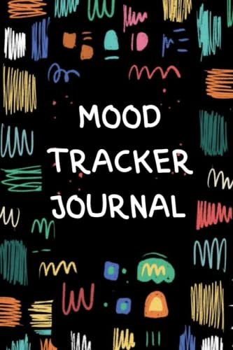 Mood Tracker Journal: Daily Mental Health & Wellness Diary With Prompts ...
