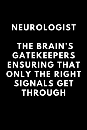 Neurologists: The Brain's Gatekeepers, Ensuring That Only The Right ...