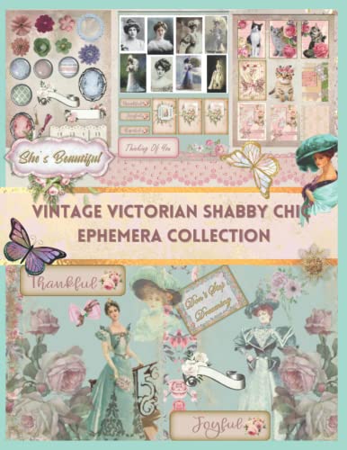 Vintage Victorian Shabby Chic Ephemera Collection: 20 Sheets Over 250 ...