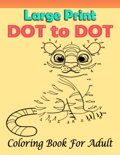 large print dot to dot book for adults: Dot To Dot For Adult Seniors ...