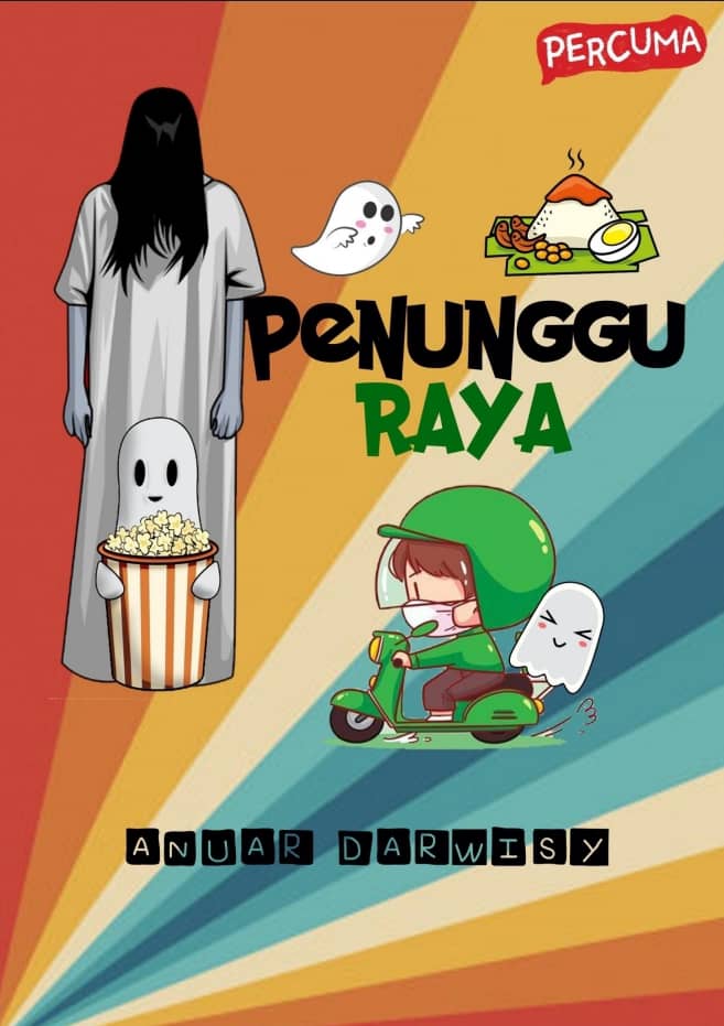 Penunggu Raya by A. Darwisy | Goodreads