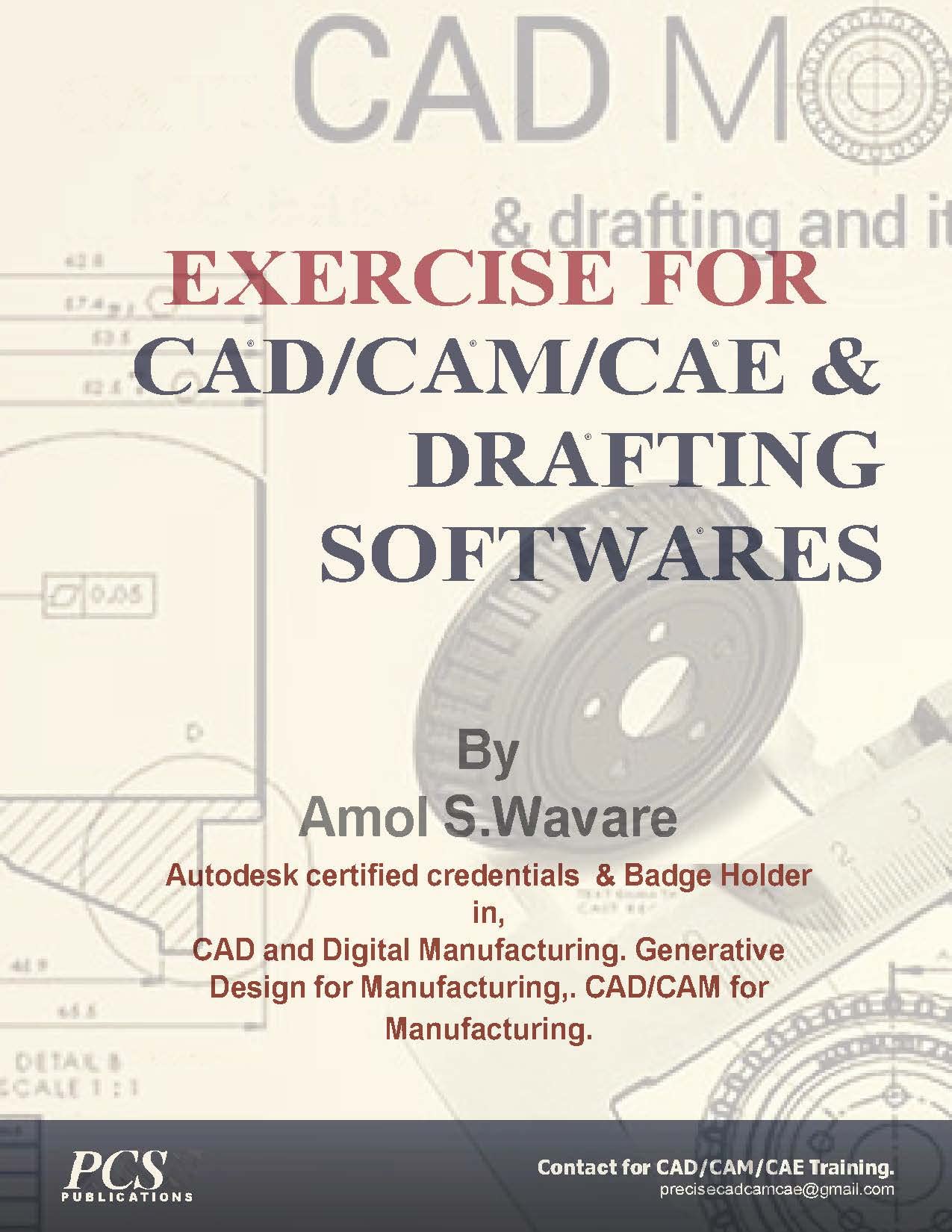 EXERCISE FOR CAD/CAM/CAE & DRAFTING SOFTWARES by AMOL WAVARE | Goodreads