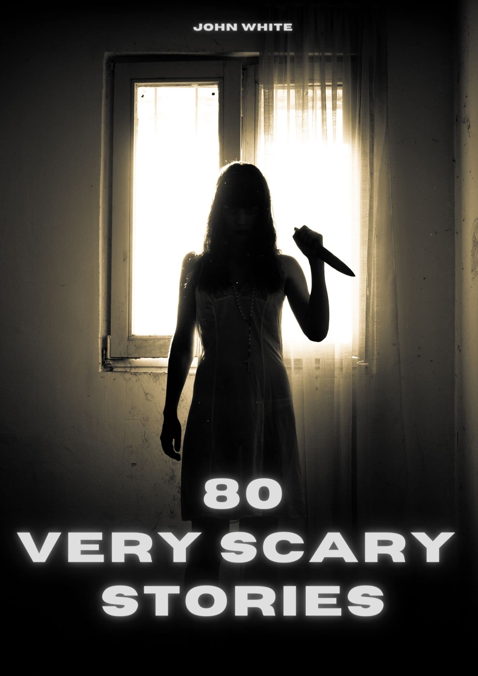 80 Very Scary Stories by John White | Goodreads