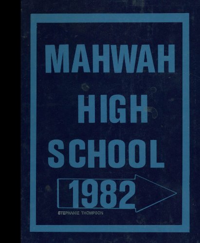 (Reprint) 1982 Yearbook: Mahwah High School, Mahwah, New Jersey by 1982 ...