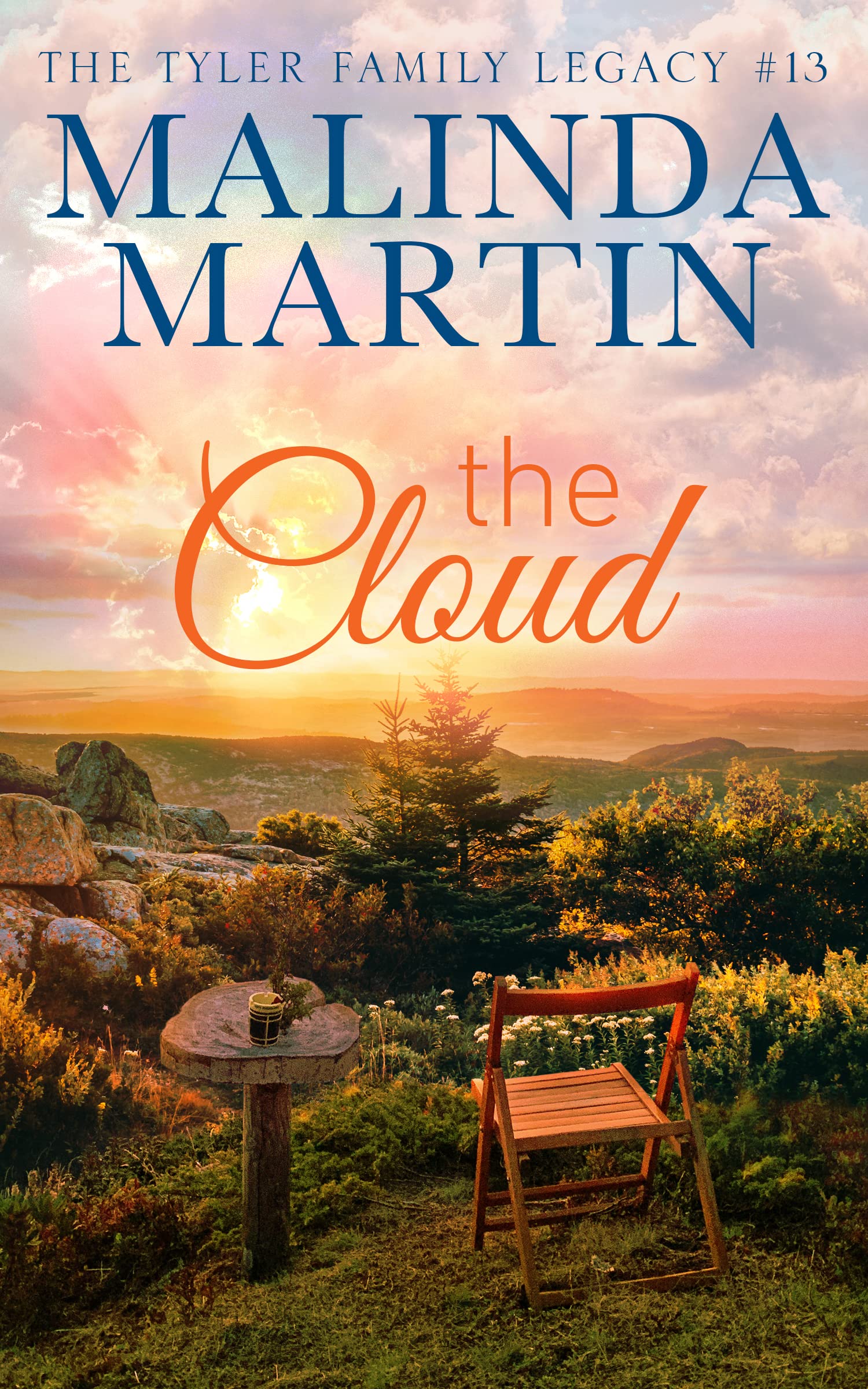 The Cloud (The Tyler Family Legacy Book 13) by Malinda Martin | Goodreads