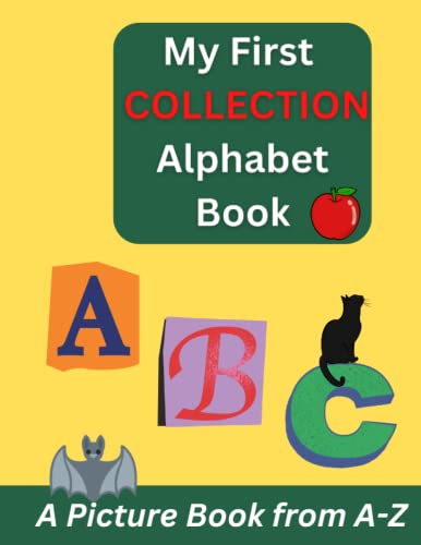 My First Collection Alphabet Book: Learning For Kids by Vetro Library ...