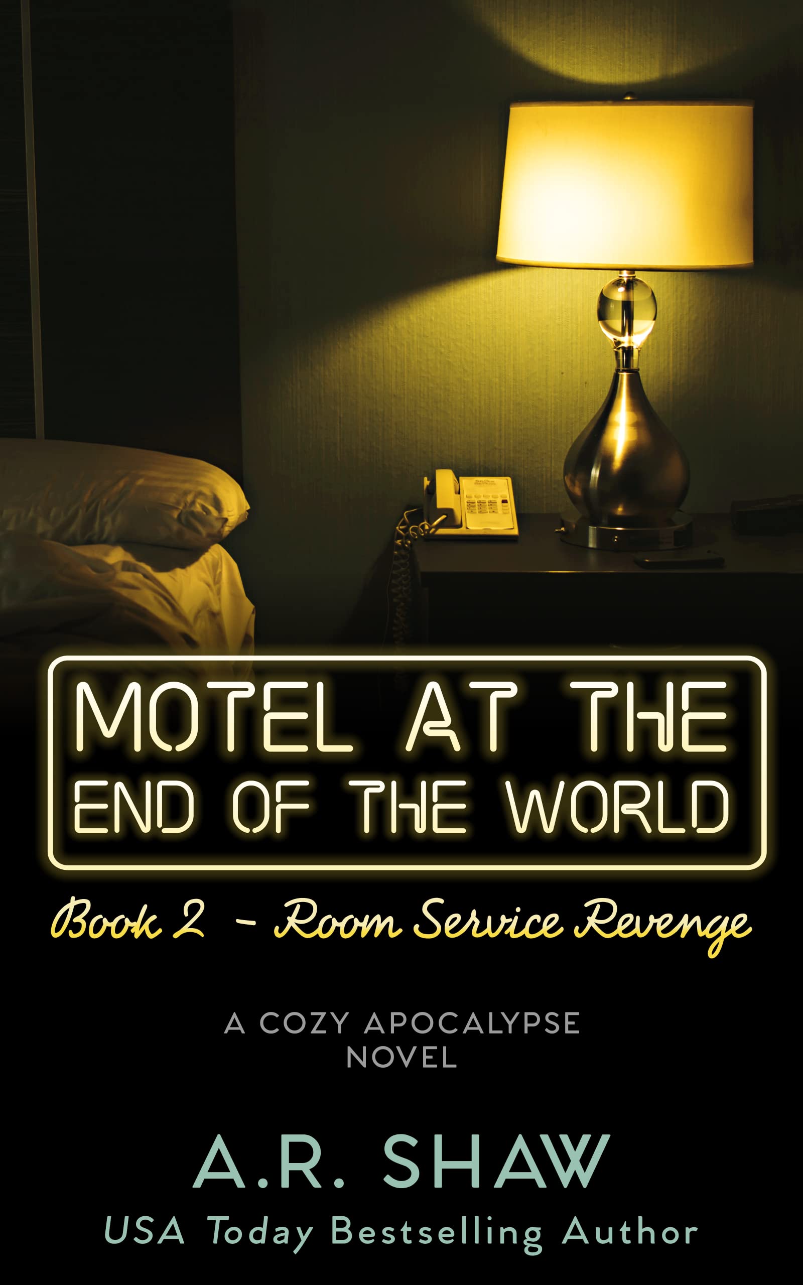 Room Service Revenge by A.R. Shaw | Goodreads