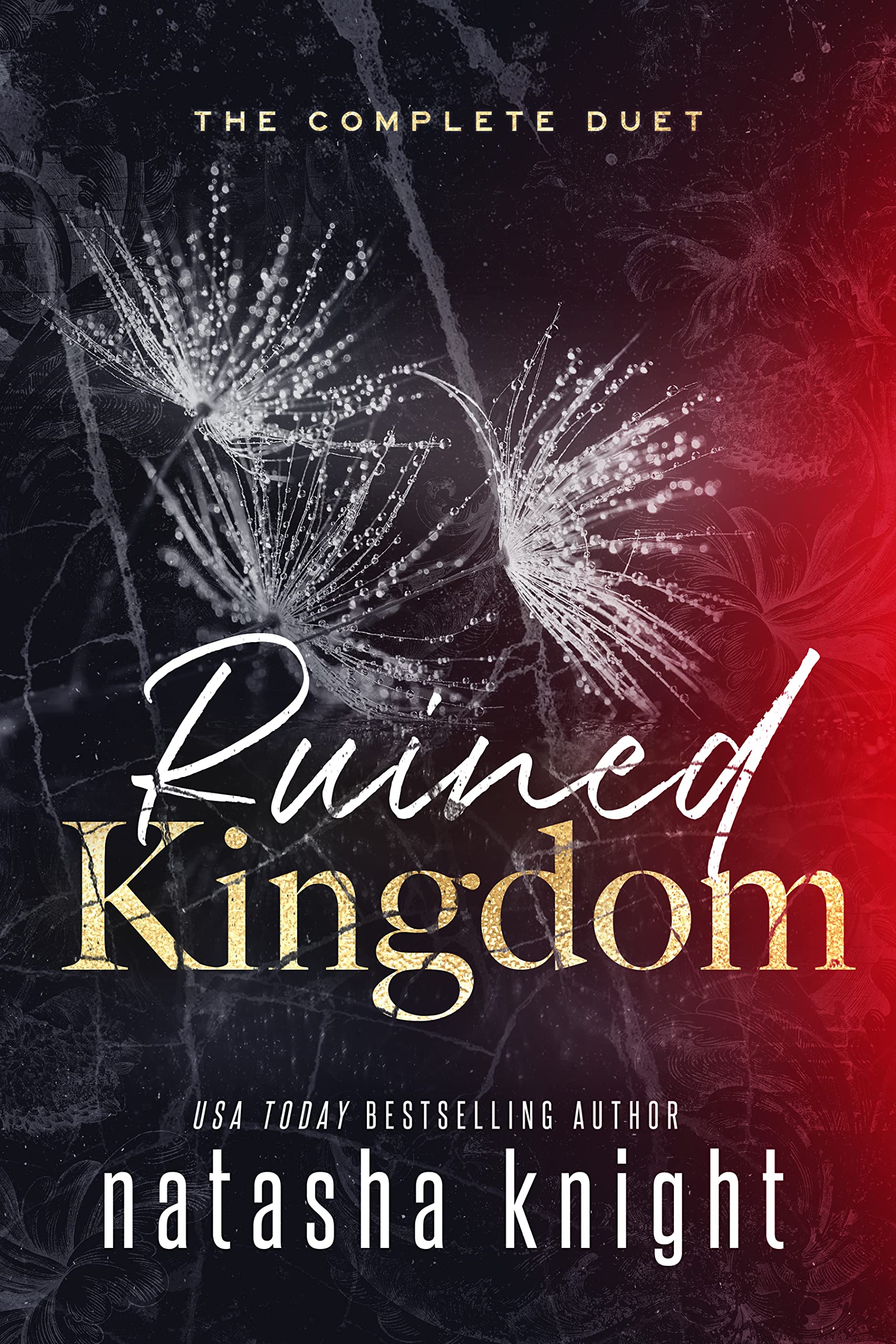 Ruined Kingdom: The Complete Duet by Natasha Knight | Goodreads