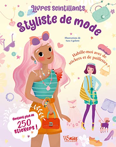 Livres scintillants Styliste de mode - Habille-moi avec des stickers et ...