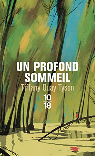 Un profond sommeil by Tiffany Quay Tyson | Goodreads