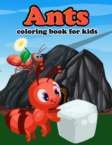 Ants coloring book for kids: 45 Ants coloring pages and Discover the ...