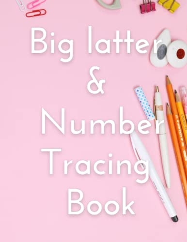 Big latter & Number Tracing Book by Arkadiusz No | Goodreads