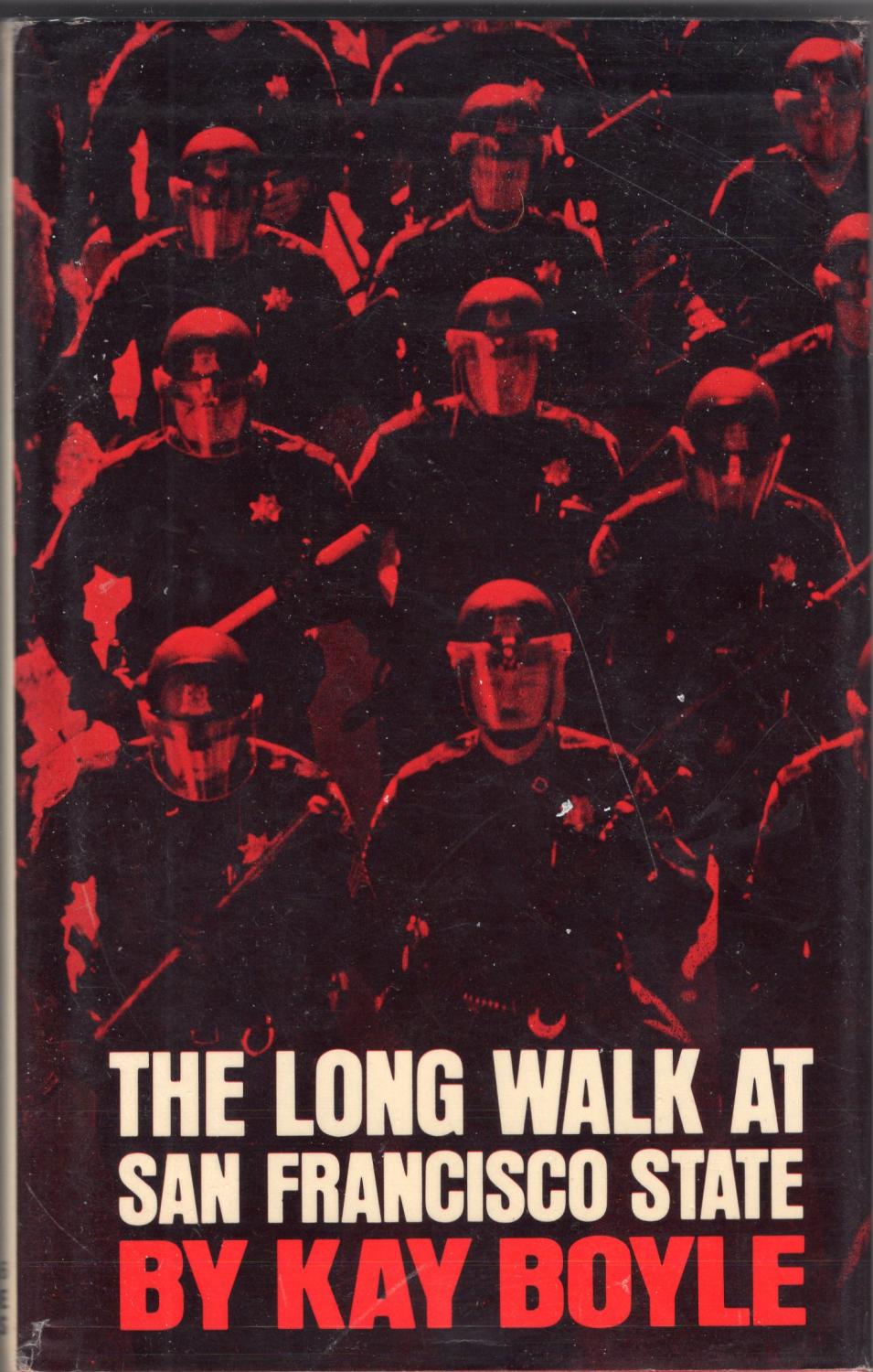 The Long Walk at San Francisco State by Kay Boyle | Goodreads