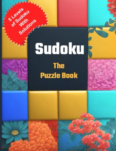 The Ultimate Sudoku Collection: Improve Your Problem-Solving and ...