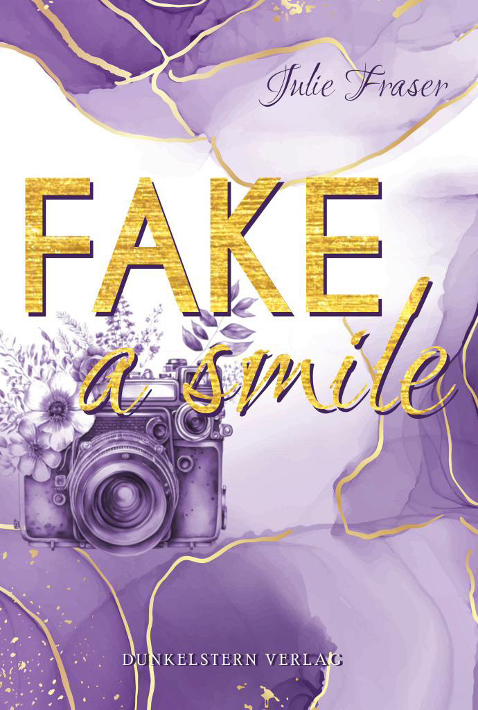 Fake a smile by Julie Fraser | Goodreads