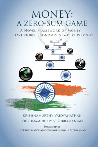 Money: A Zero-Sum Game: A Novel Framework of Money: Have Nobel ...