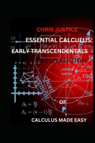ESSENTIAL CALCULUS: EARLY TRANSCENDENTALS: A guide to calculus Made ...