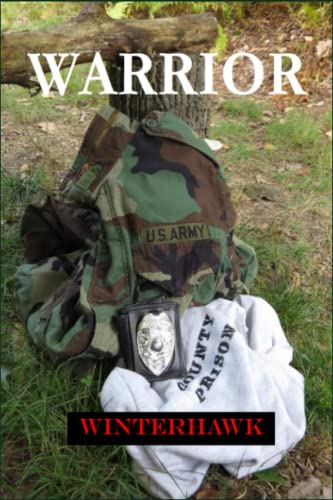 WARRIOR by WinterHawk | Goodreads