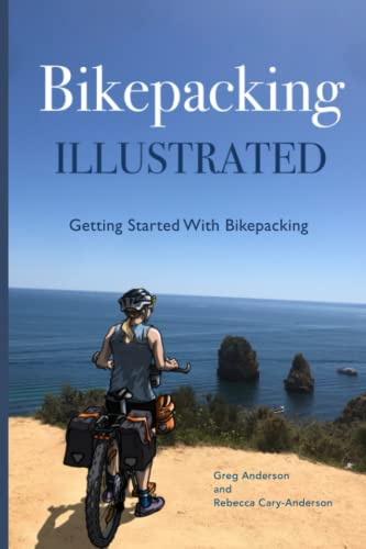 Bikepacking Illustrated - Getting started with bikepacking by Greg ...
