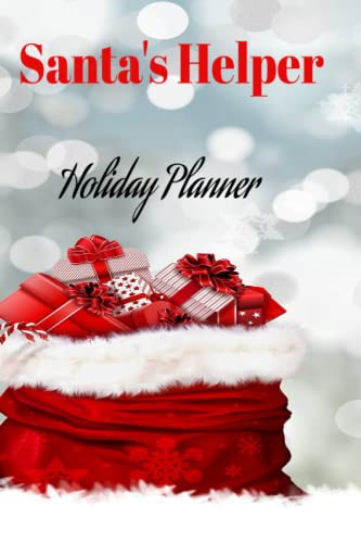 Santa's Helper: Holiday Helper; Holiday Planner by Kemesha Thomas ...