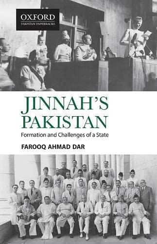 Jinnah's Pakistan: Formation and Challenges of a State by Farooq Ahmad ...