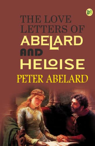 The Love Letters of Abelard and Heloise by Pierre Abélard | Goodreads