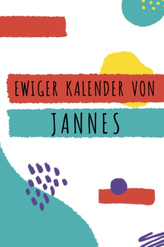 Ewiger Kalender von Jannes: Dauerkalender für deinen personalisierten ...