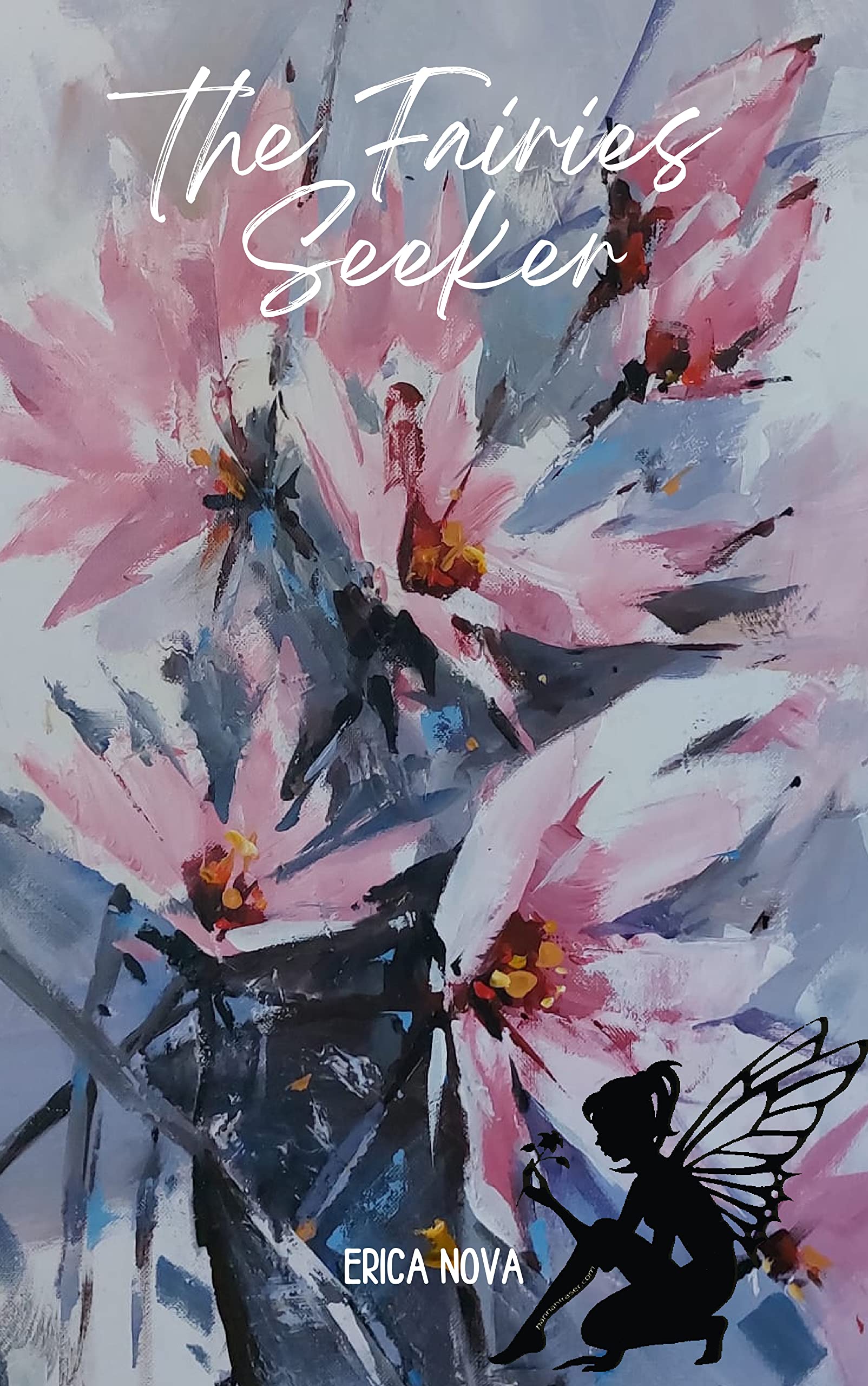 The Fairies Seeker (Bedtime Stories) by Erica Nova | Goodreads