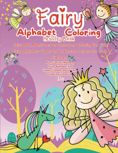 Fairy Alphabet Coloring - Activity Book: Pen control mastery - Fairy ...
