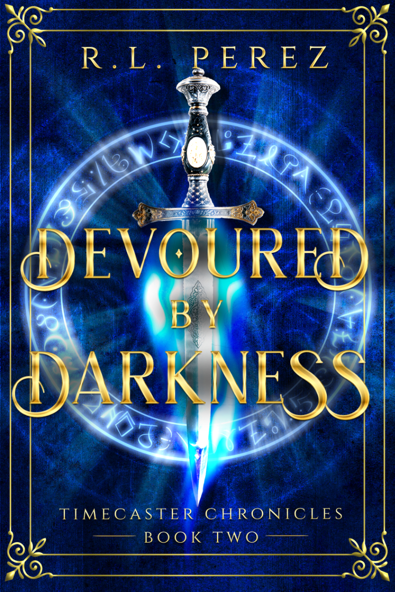 Devoured by Darkness (Timecaster Chronicles, #2) by R.L. Perez | Goodreads